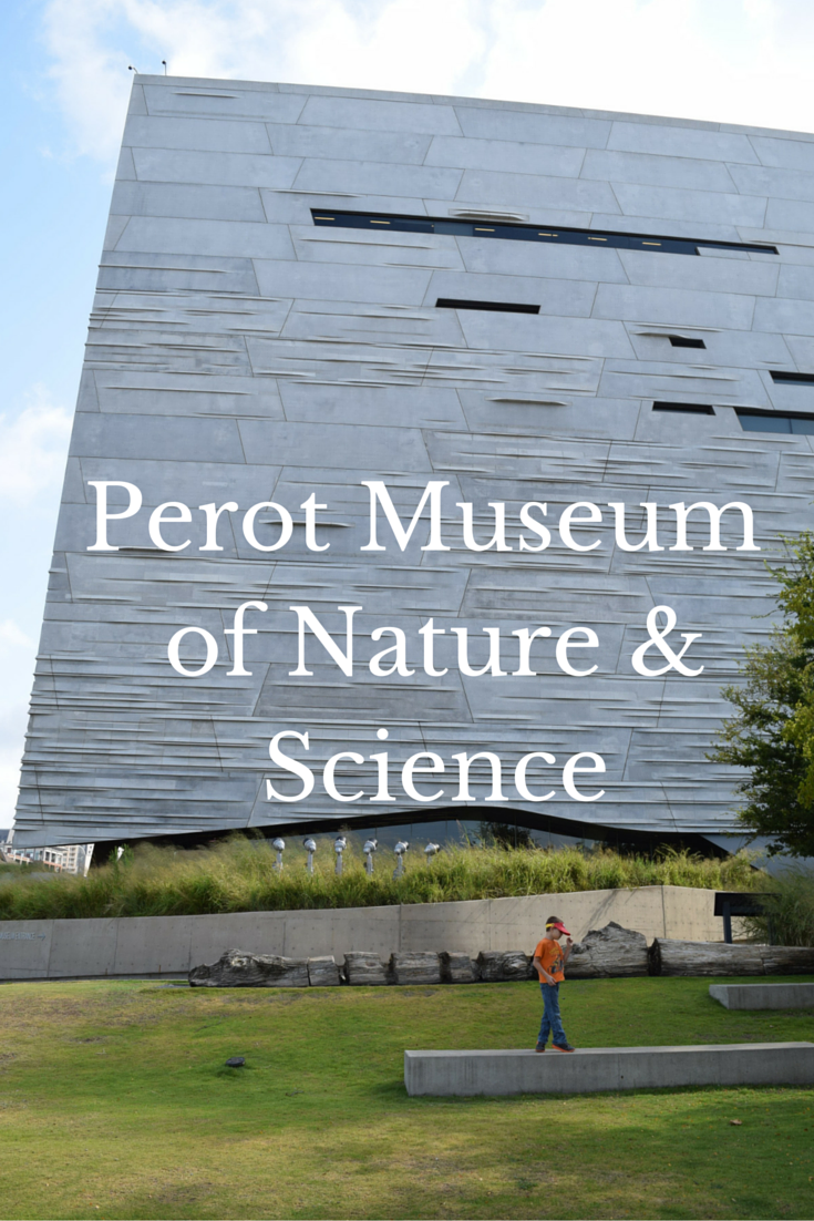 Perot Museum of Nature and Science - Dallas
