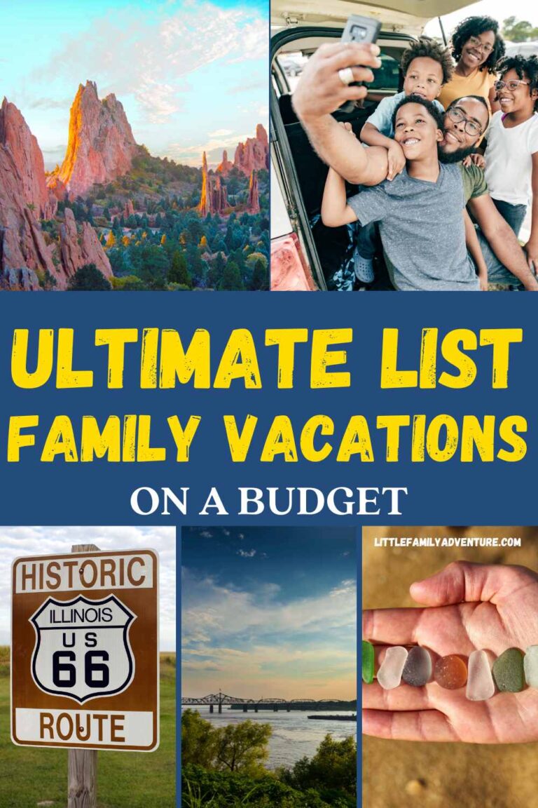 Ultimate List of Best Family Vacations on a Budget