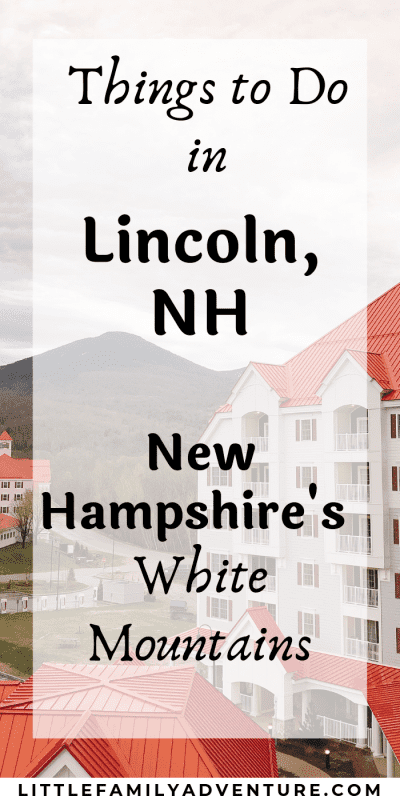 Explore Lincoln, New Hampshire and Enjoy RiverWalk Resort