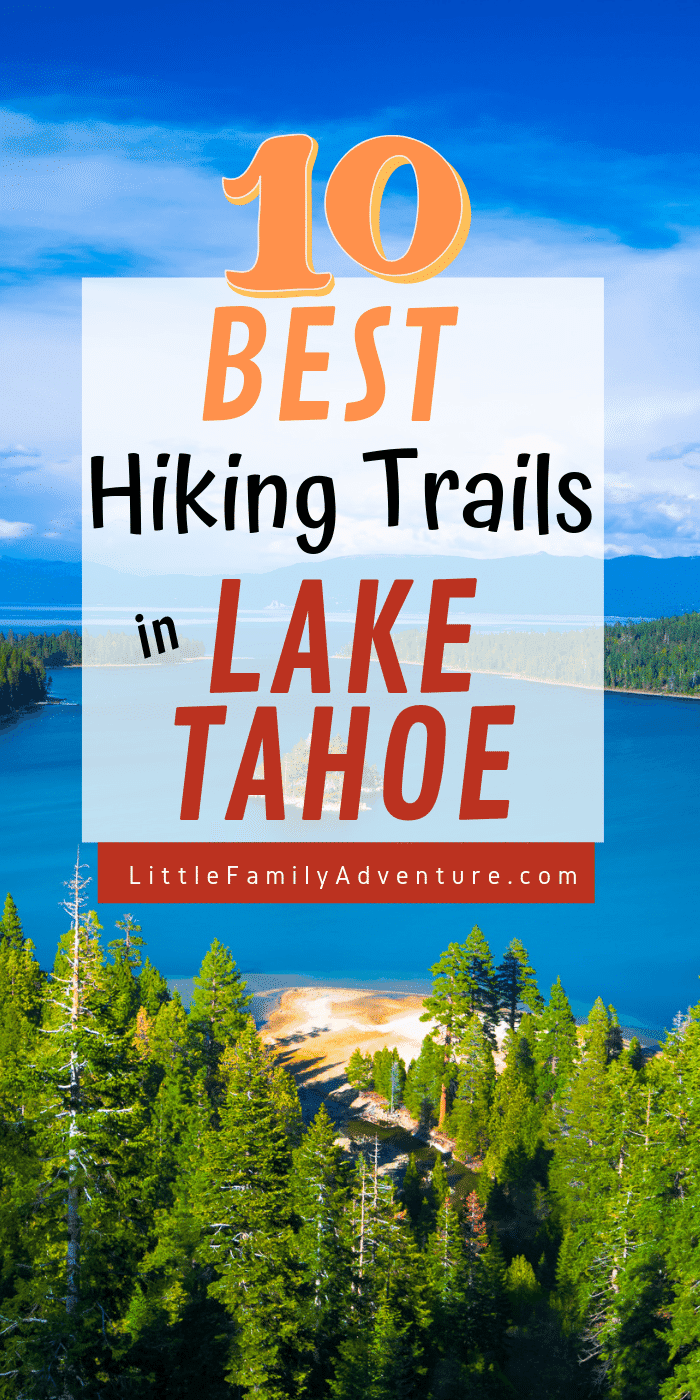 See The Best of the Sierra Nevadas On These 10 Lake Tahoe Hiking Trails