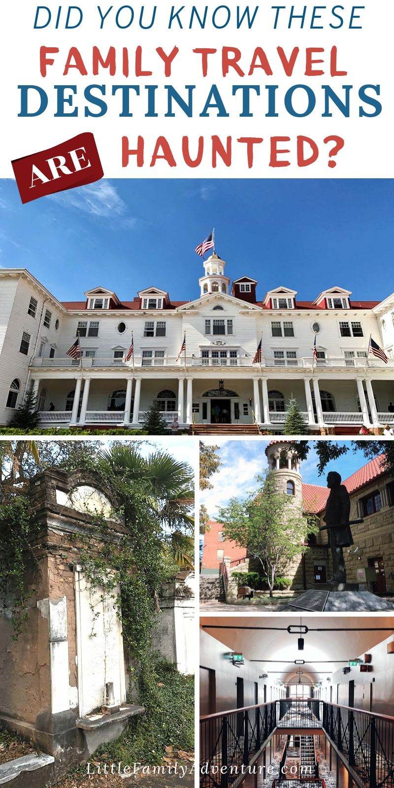 6 Haunted Destinations for Not So Frightful Family Fun