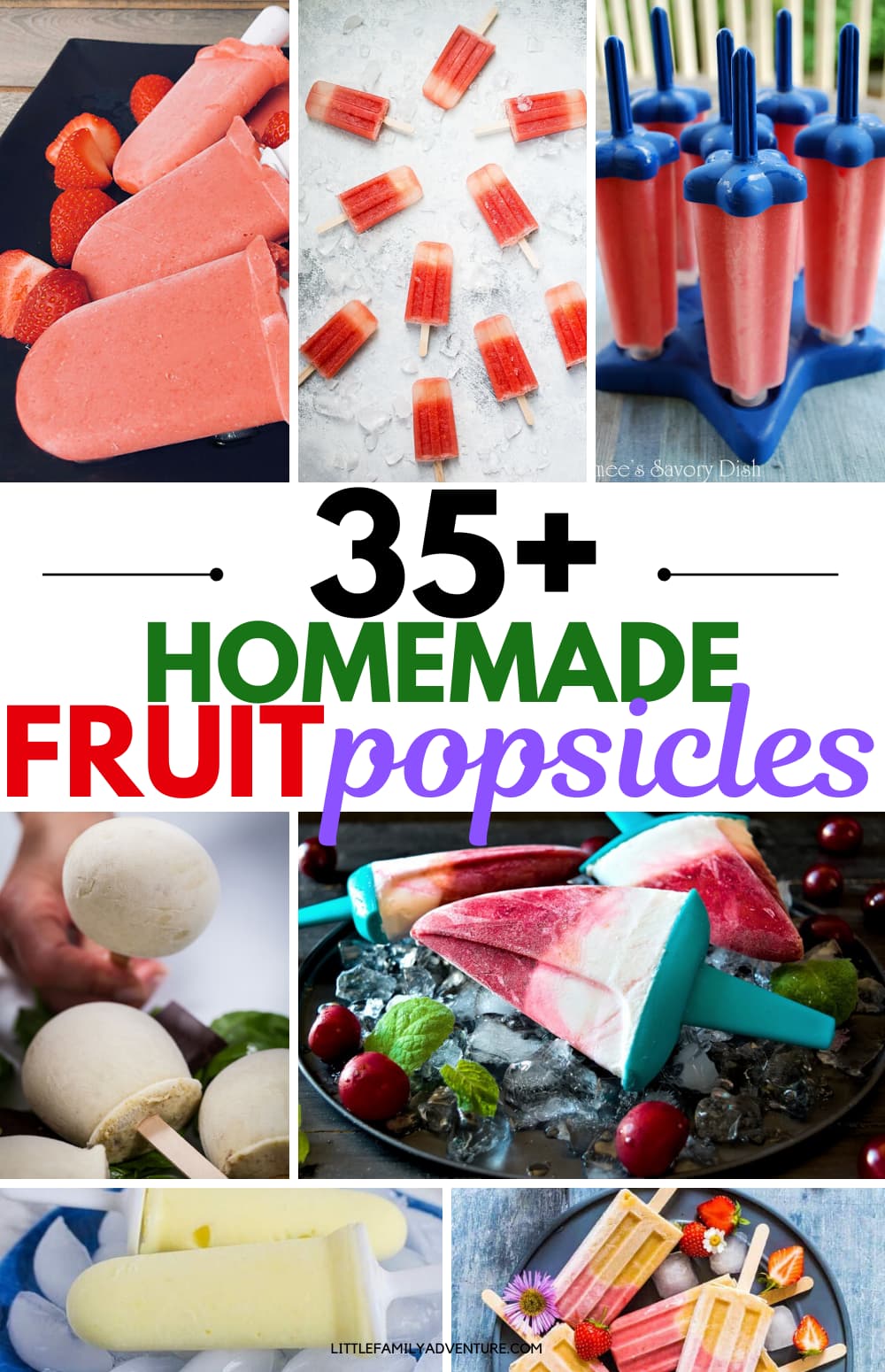 40 Healthy Homemade Fruit Popsicle Recipes to Inspire You