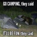 50 Funny Camping Memes to Make to Giggle & Inspire To Go Outside