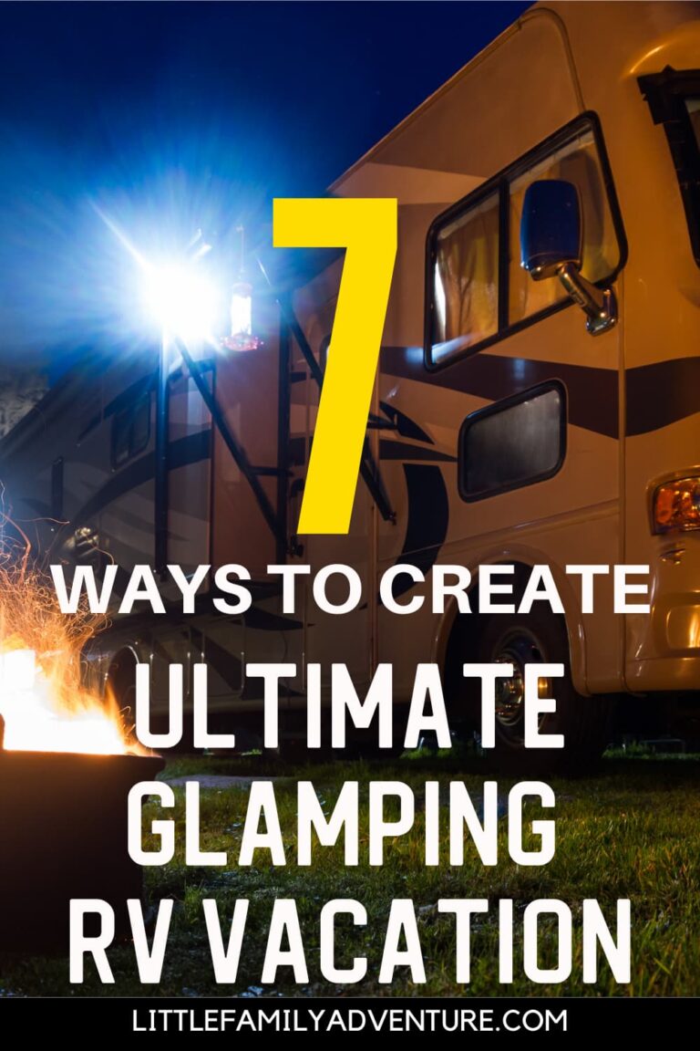 7 Ways to Create the Ultimate Glamping RV Vacation Experience