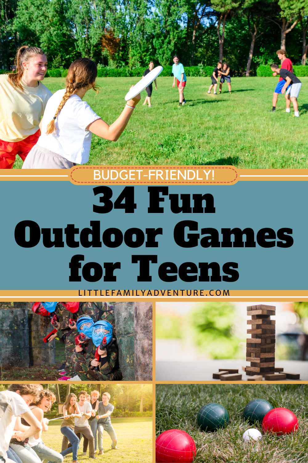 Ultimate List of 34 Outdoor Games For Teenagers | Little Family Adventure