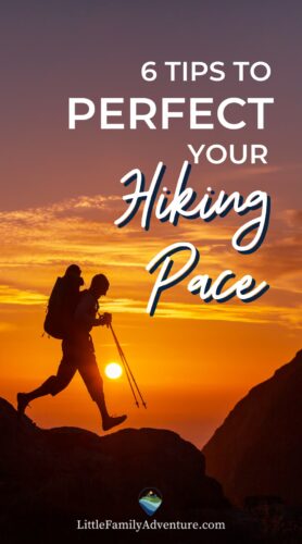 Improve your hiking pace with these 6 tips and exercises