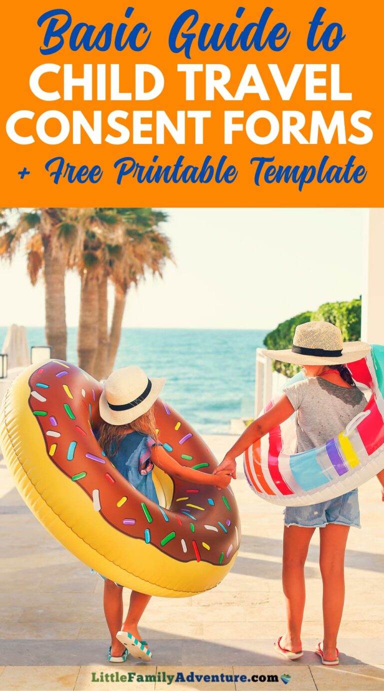 What You Need to Know About Child Travel Consent Forms + Free Template