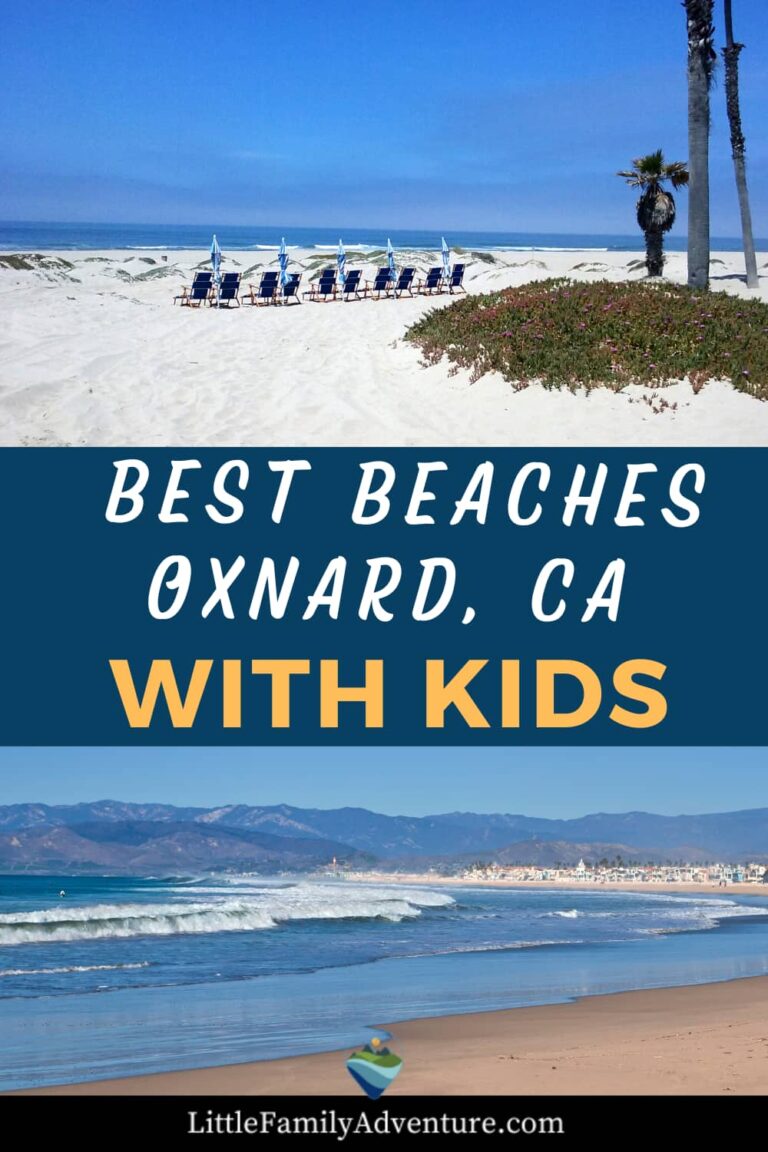 Ultimate Family Destination: Best Beaches in Oxnard, CA with Kids