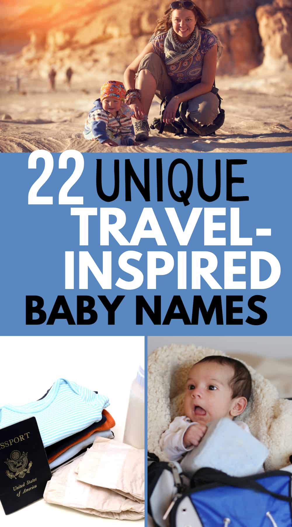 Discover these 22 Unique Travel Inspired Baby Names That Commemorate ...