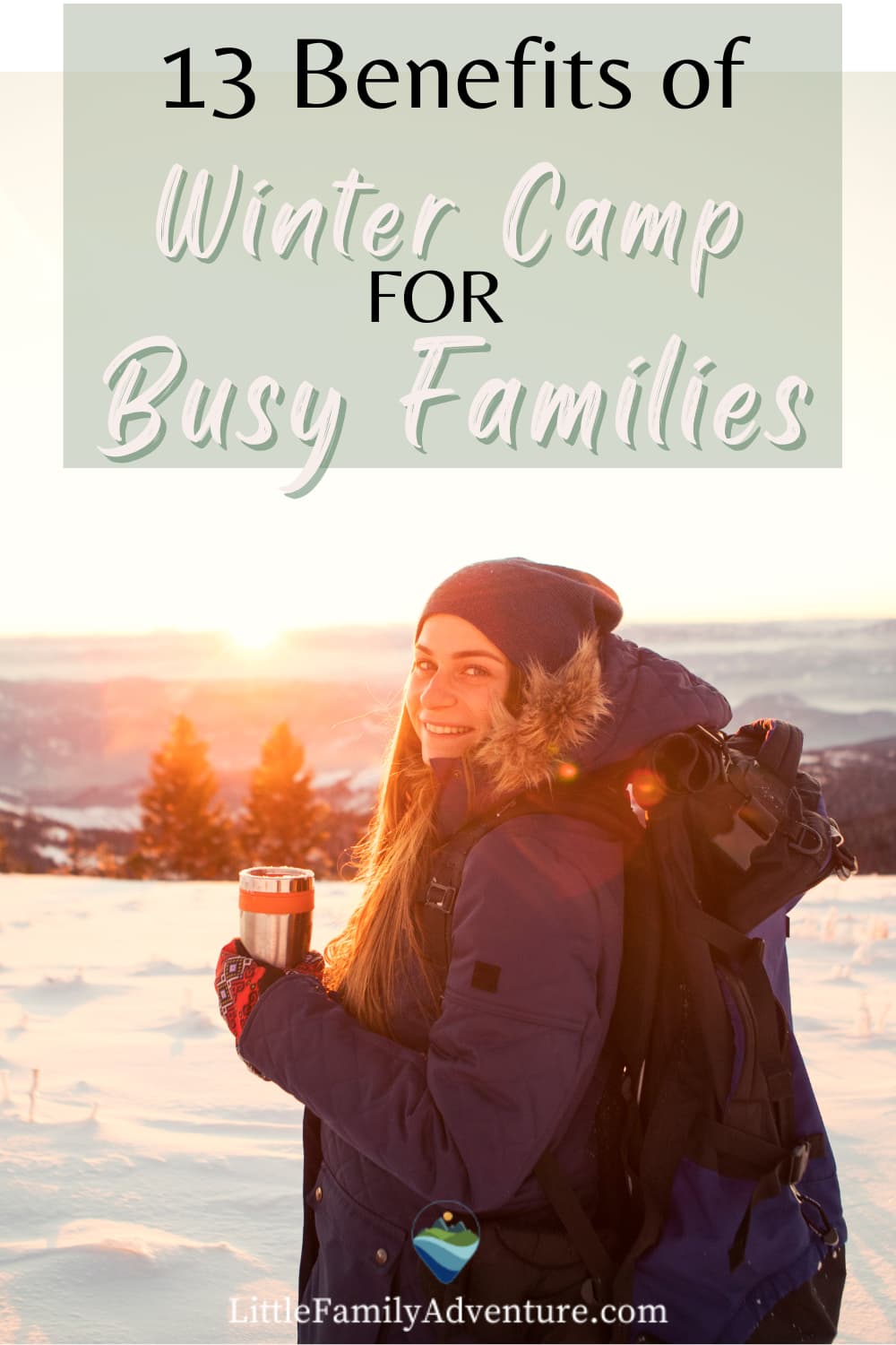 13 Benefits of Winter Camp for Busy Parents and their Children