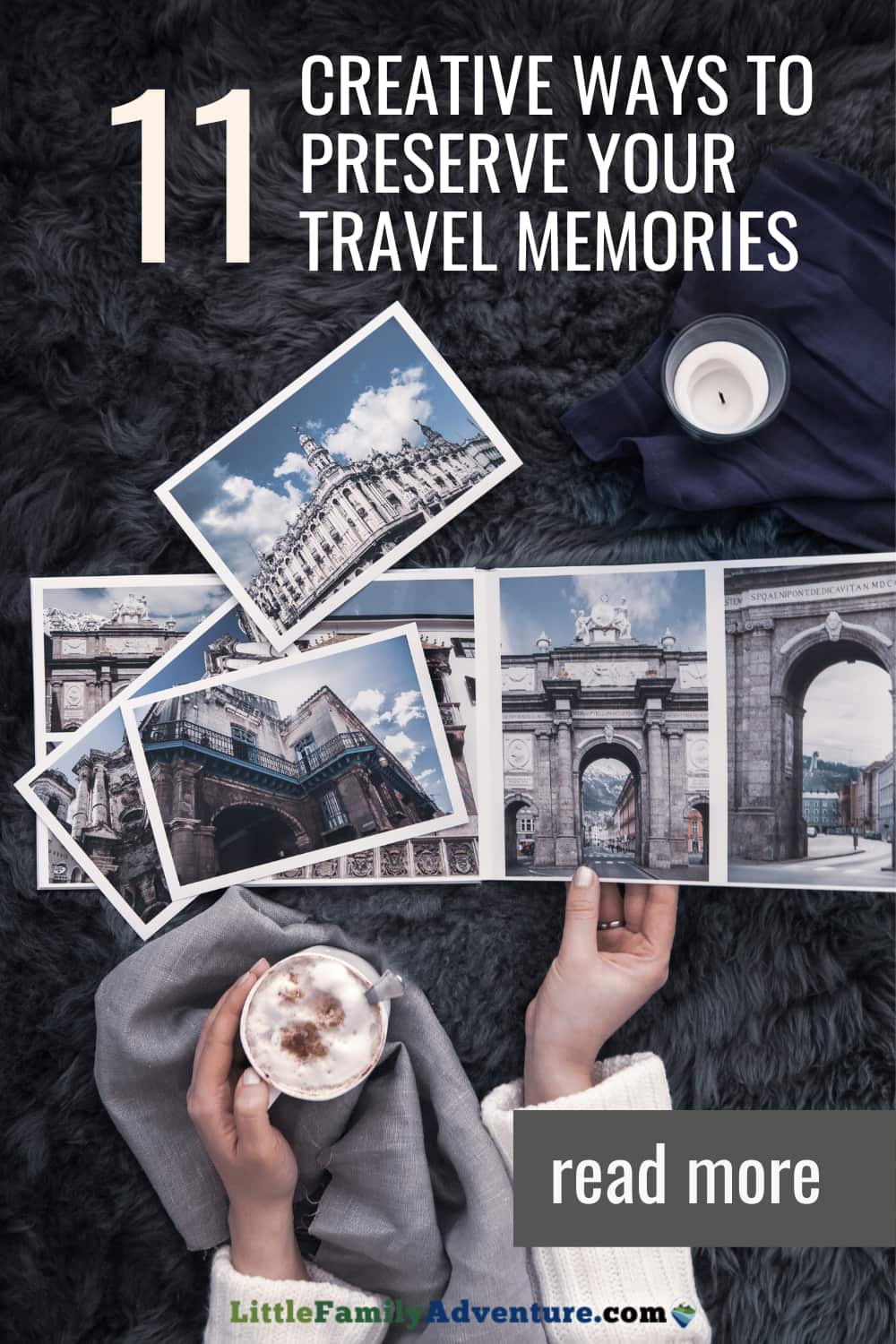 Saving the Best Bits: Creative Ways to Preserve Your Travel Memories ...