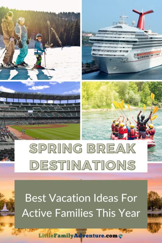 20 of the Very Best Spring Break Destinations for Families This Year