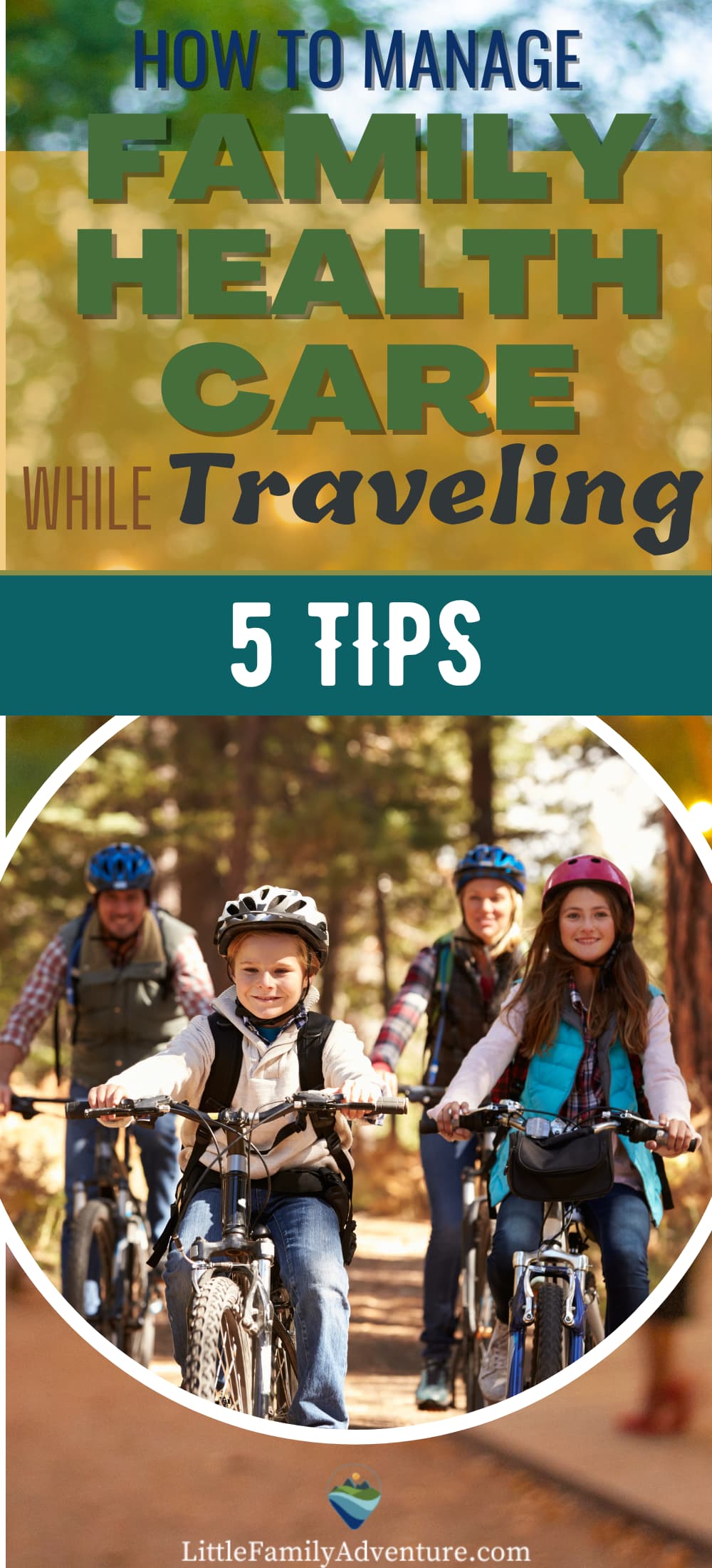 5 Tips for Managing Family Health Care While Exploring the Great Outdoors