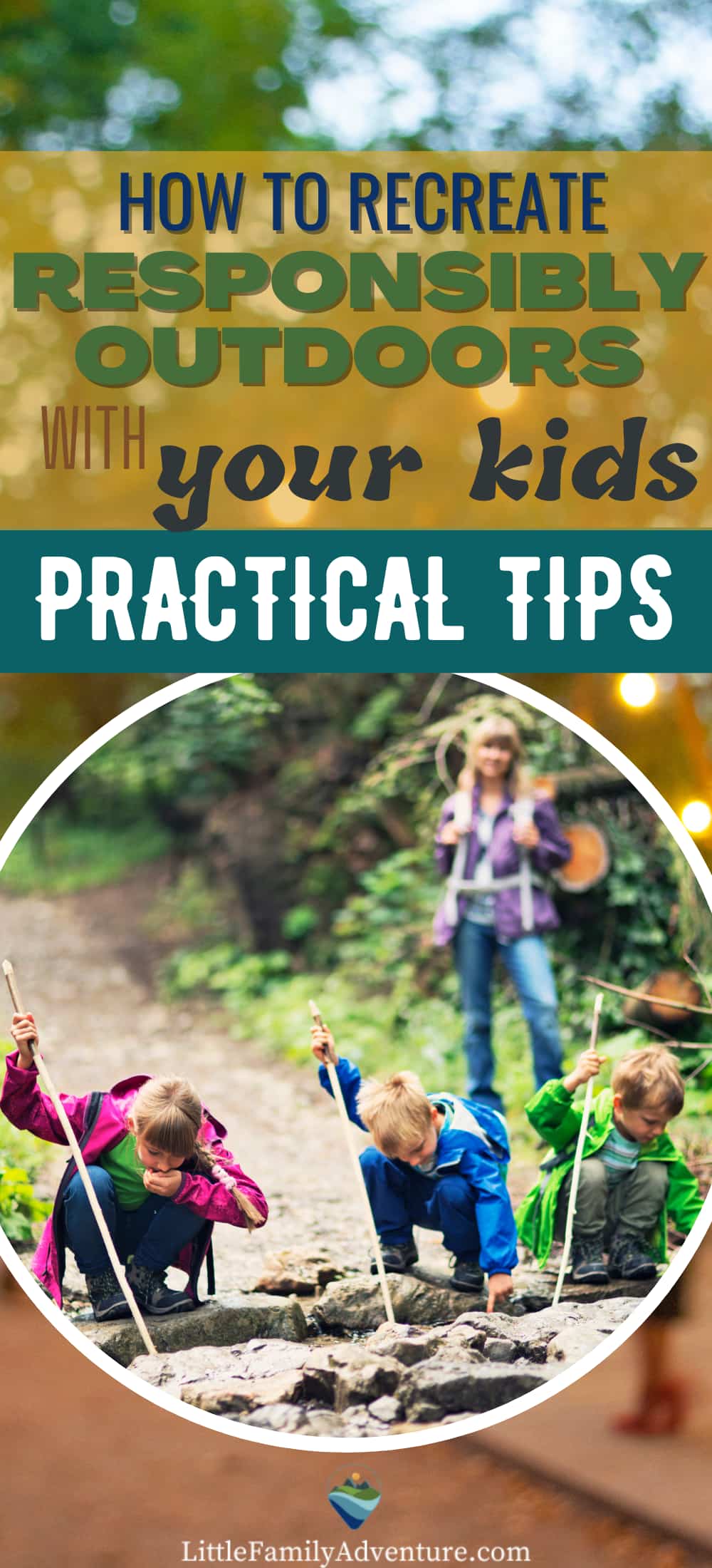 Explore Outdoors Responsibly and Creating Safe, Memorable Adventures ...